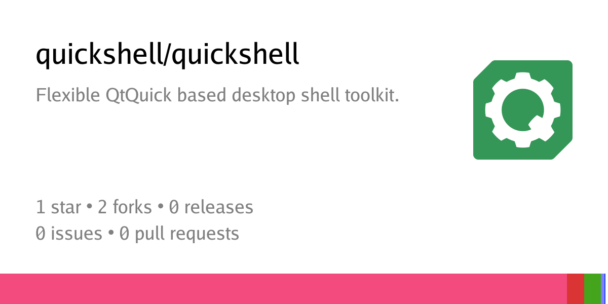 Quickshellquickshell Flexbile Qtquick Based Desktop Shell Toolkit Forgejo